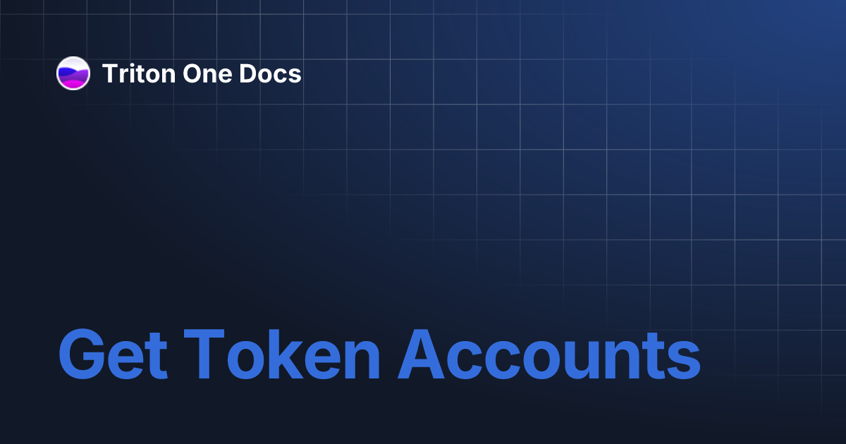 Get Token Accounts | Triton One Docs