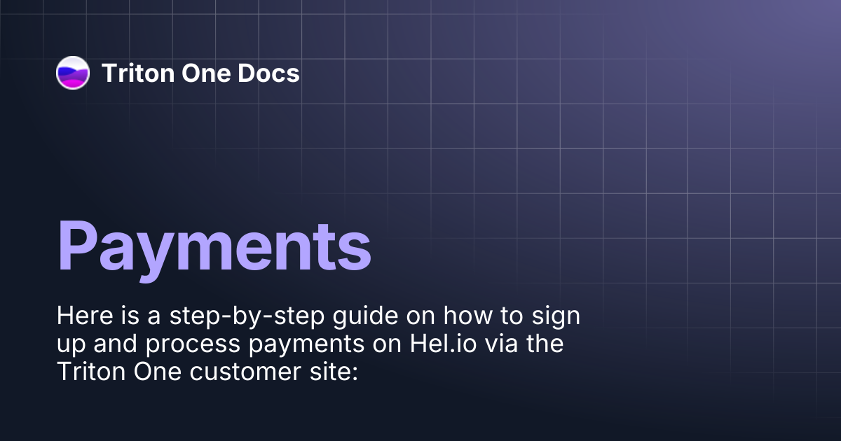 Payments | Triton One Docs