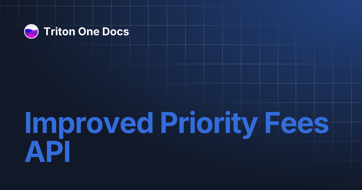 Improved Priority Fees API | Triton One Docs